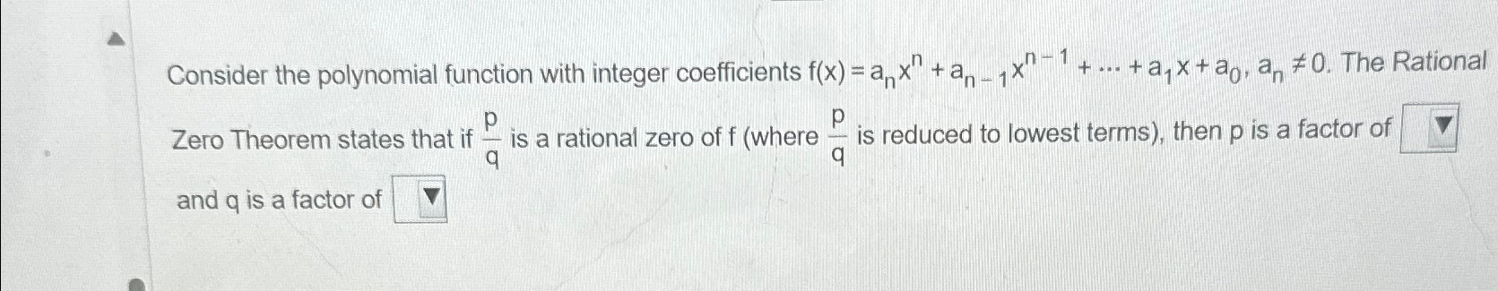 Consider the polynomial function with integer | Chegg.com