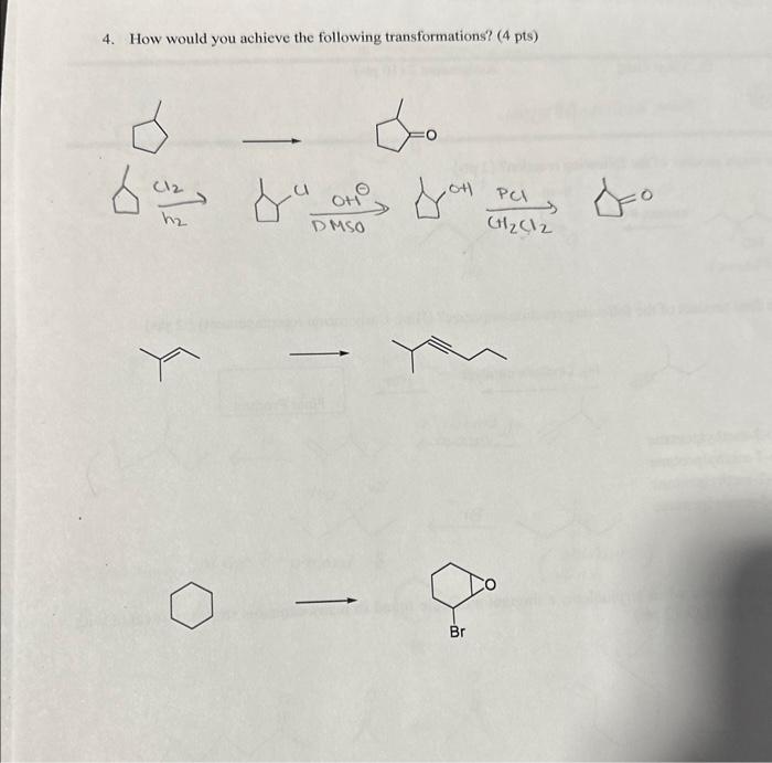 Solved 4. How would you achieve the following | Chegg.com