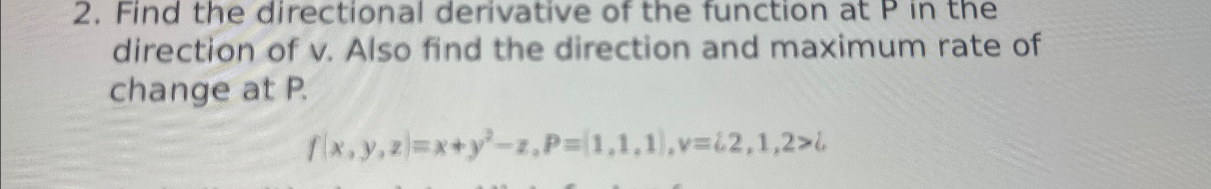 Solved Find the directional derivative of the function at P | Chegg.com