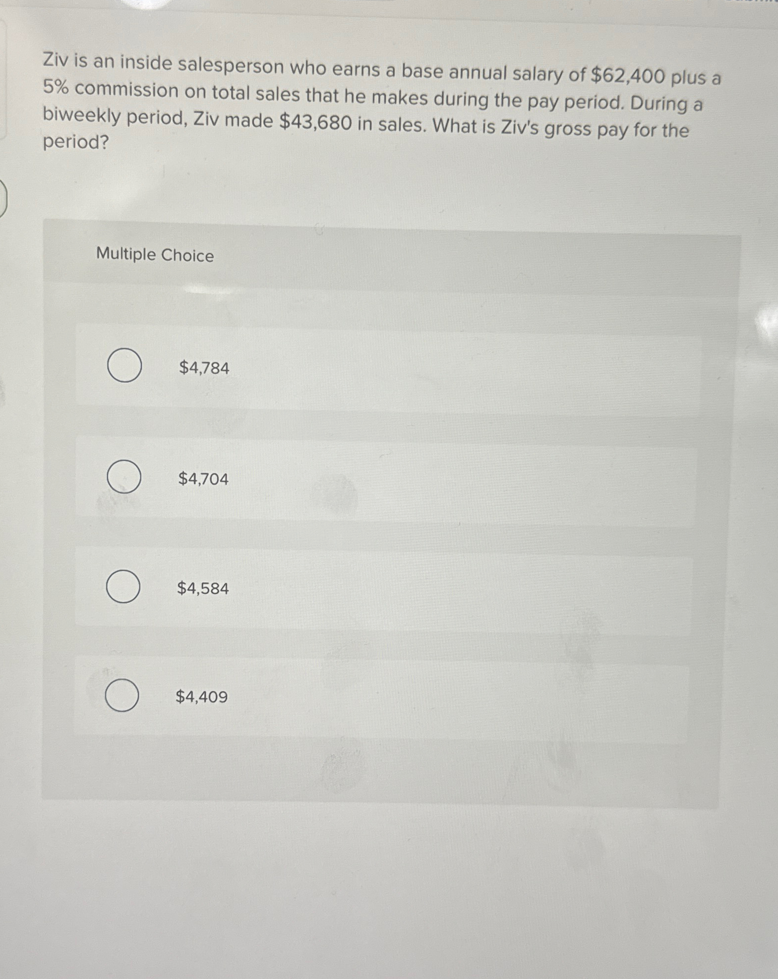 Ziv is an inside salesperson who earns a base annual | Chegg.com