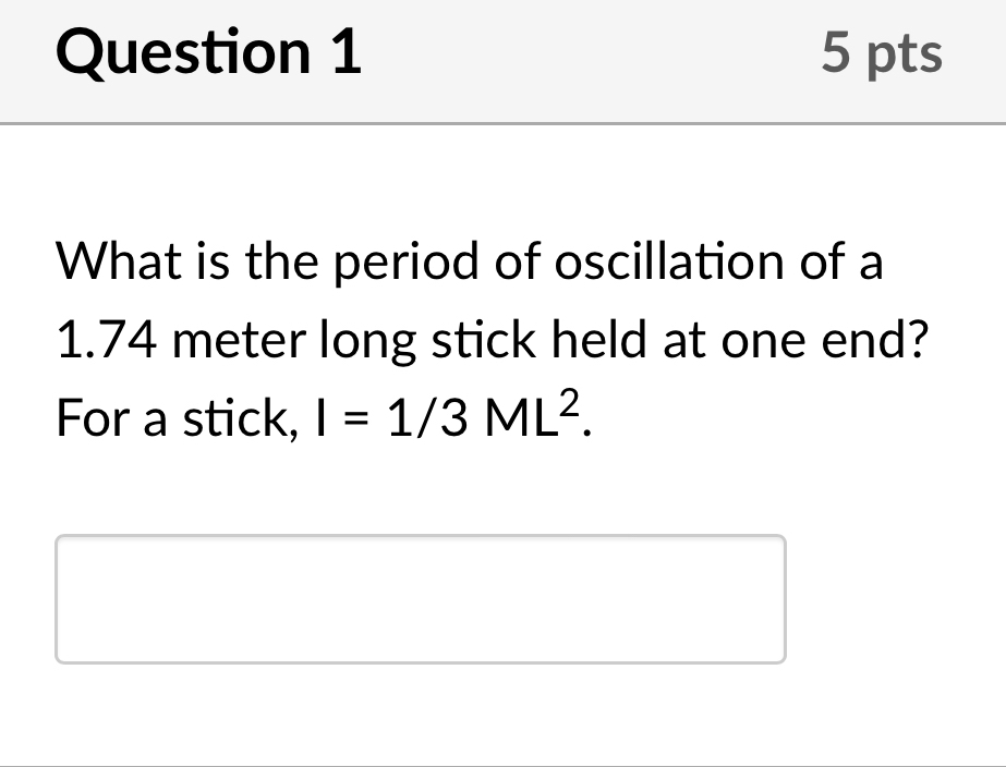 Solved Question 15 ﻿ptsWhat is the period of oscillation of | Chegg.com