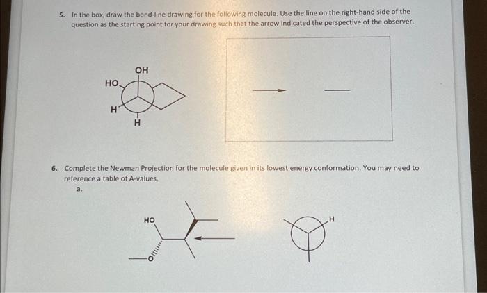 5. In the box, draw the bond-line drawing for the | Chegg.com