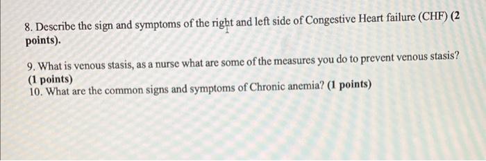 Solved 8. Describe the sign and symptoms of the right and | Chegg.com