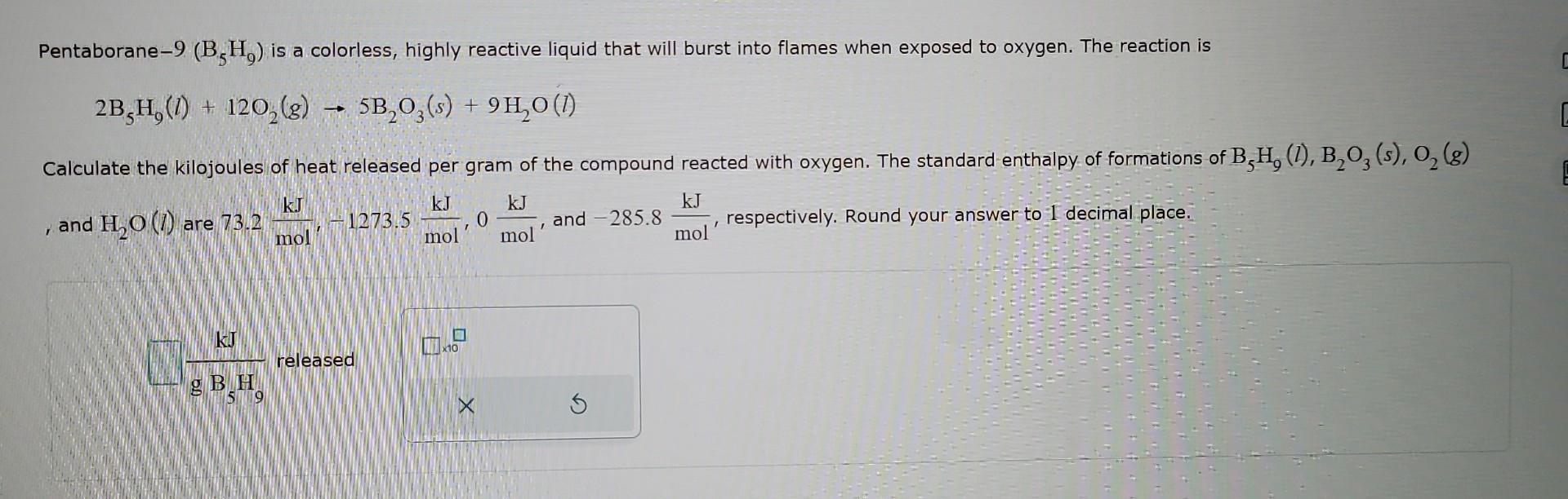 Solved 2 B5H9(l)+12O2(g)→5 B2O3(s)+9H2O(l) Calculate the | Chegg.com
