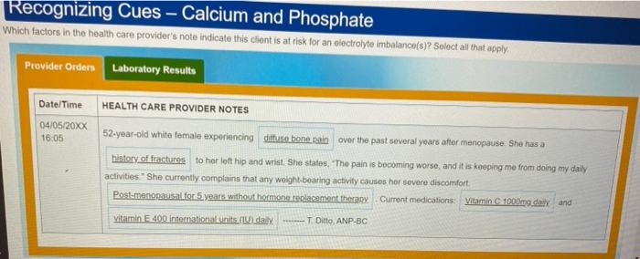 Solved Recognizing Cues - Calcium and Phosphate Which | Chegg.com