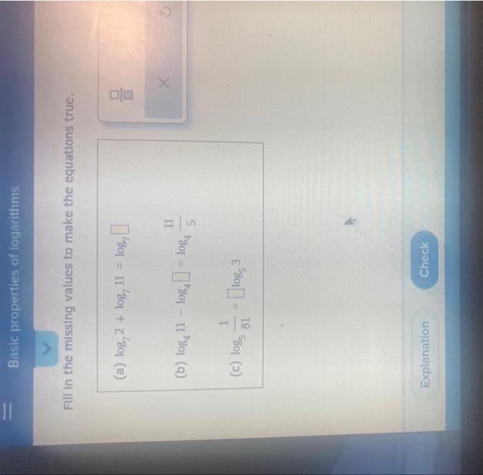 Solved Basic Properties Of Logarithms Fill In The Missing Chegg