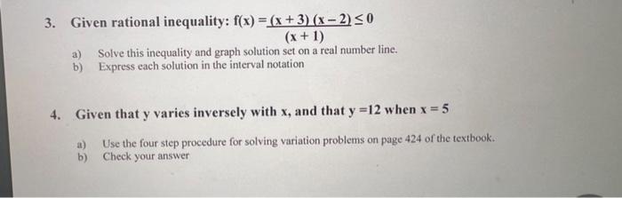 Solved 3. Given rational inequality: f(x)=(x+1)(x+3)(x−2)≤0 | Chegg.com