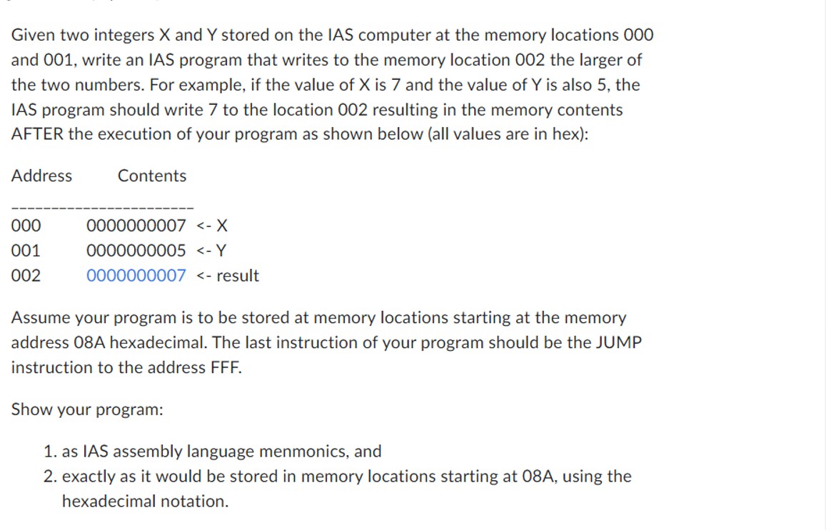 Solved Given the memory contents of the IAS computer shown | Chegg.com