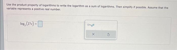 Solved Use the product property of logarithms to write the | Chegg.com