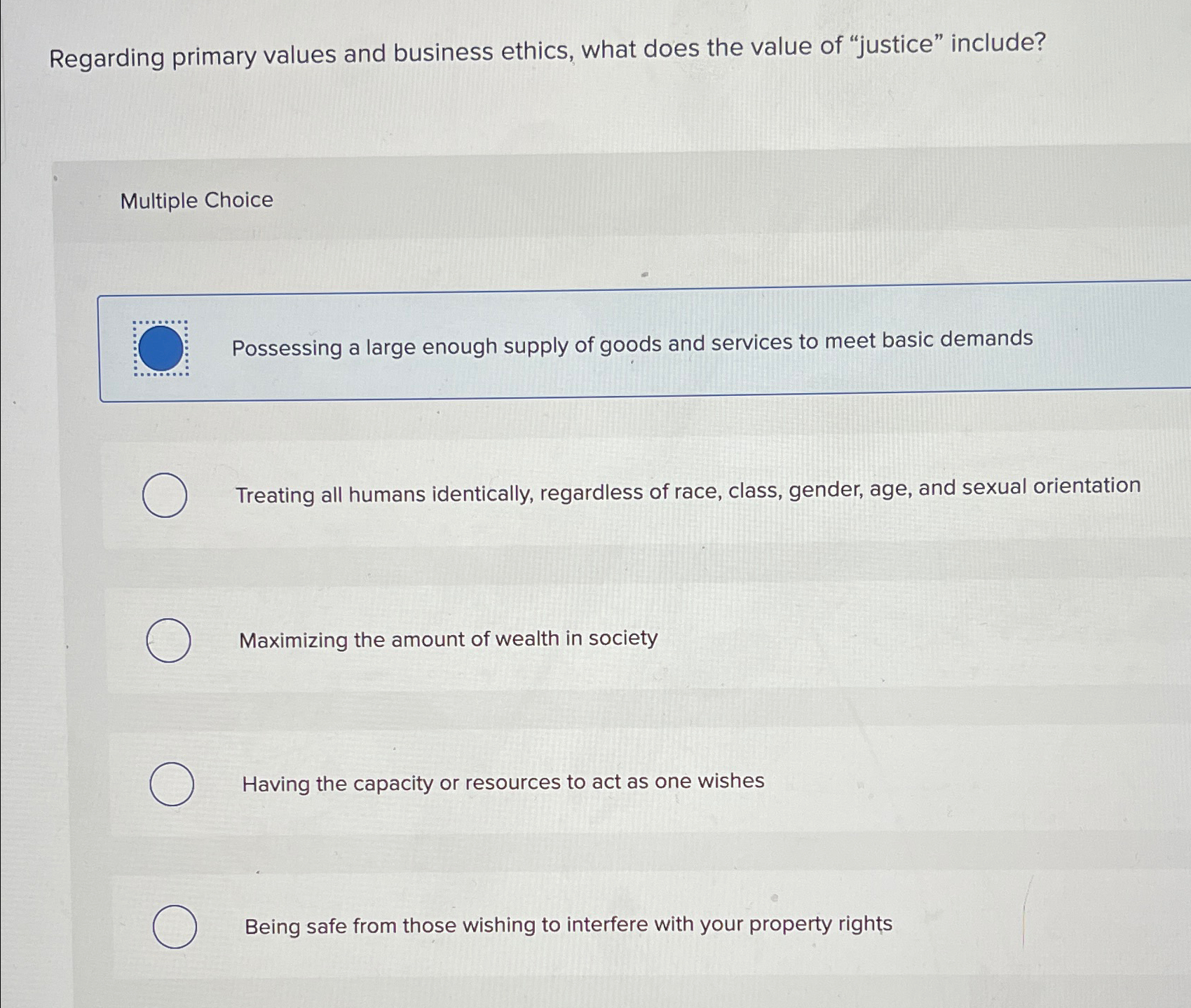 Solved Regarding primary values and business ethics, what | Chegg.com