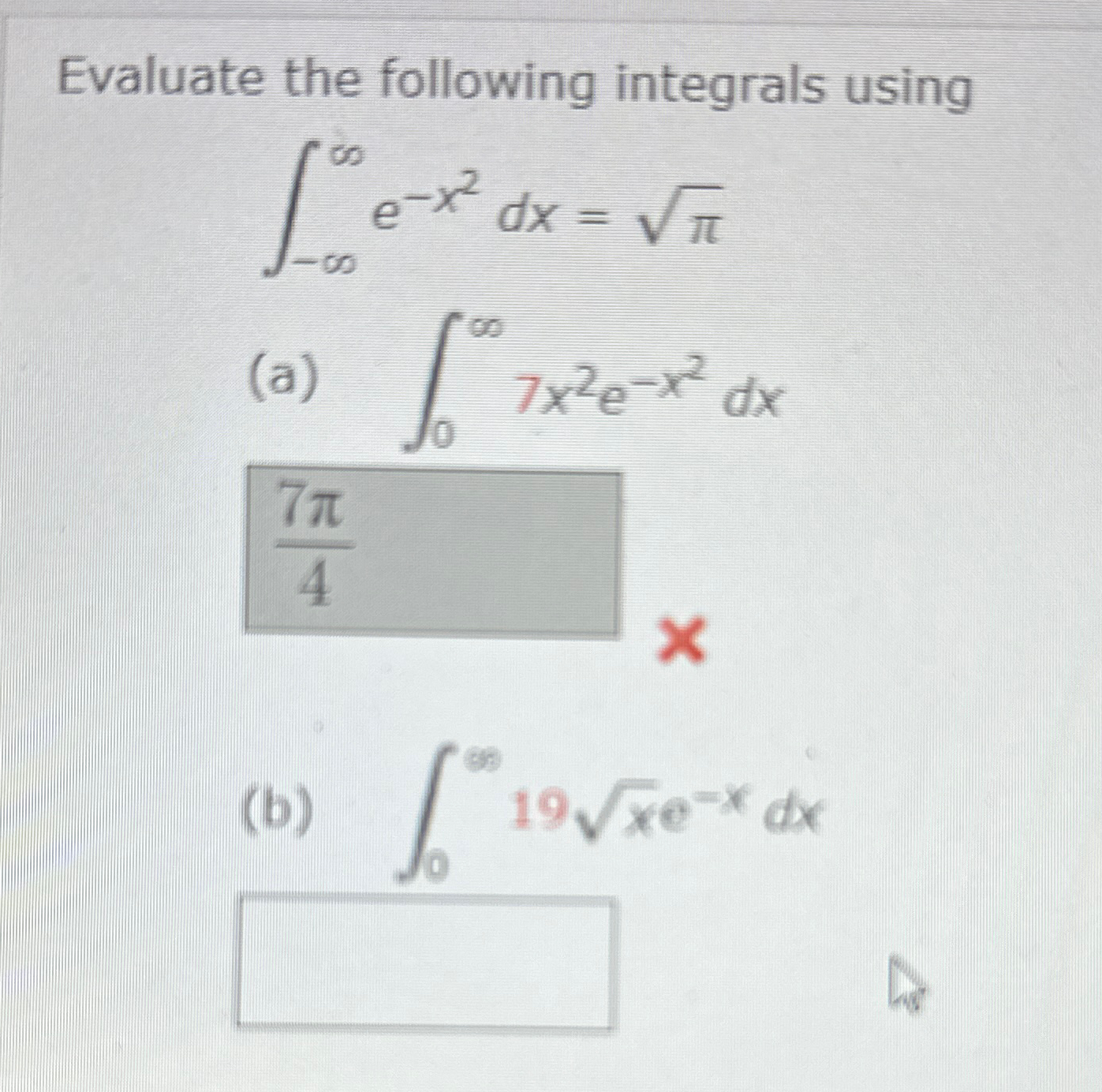 Solved Evaluate the following integrals | Chegg.com