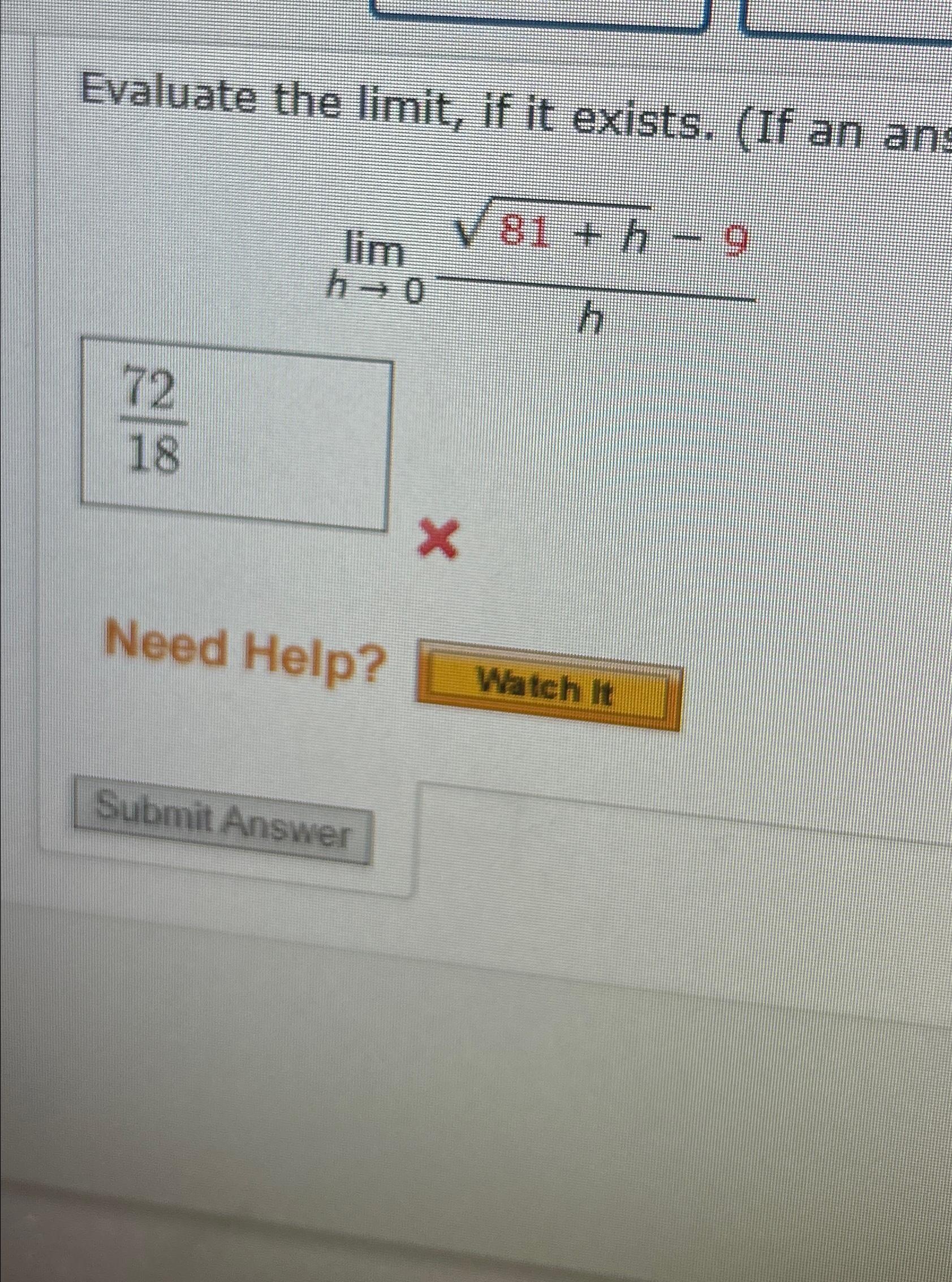 Solved Evaluate the limit, ﻿if it exists. (If an | Chegg.com