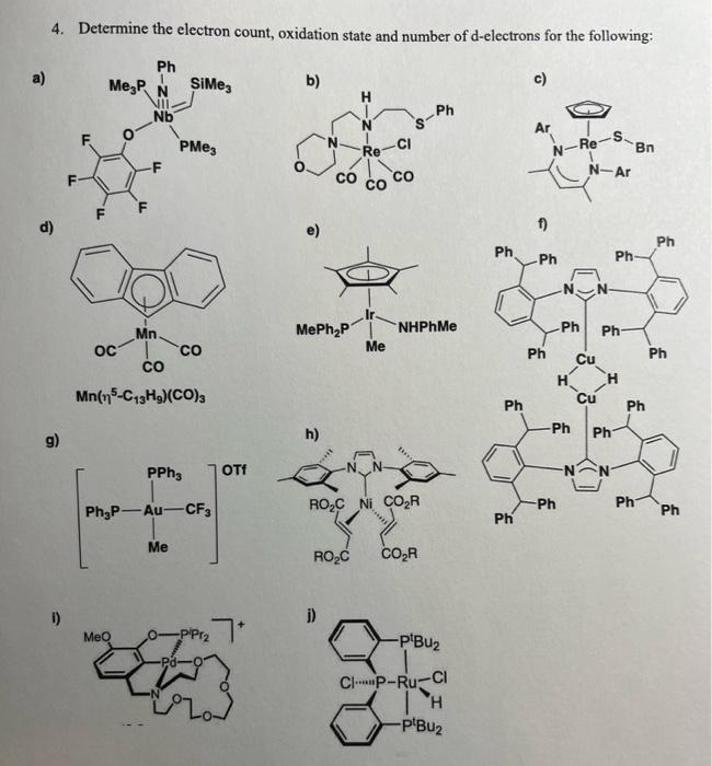 Solved Determine The Electron Count Oxidation State And