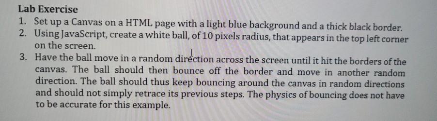 Solved Lab Exercise 1. Set up a Canvas on a HTML page with a | Chegg.com