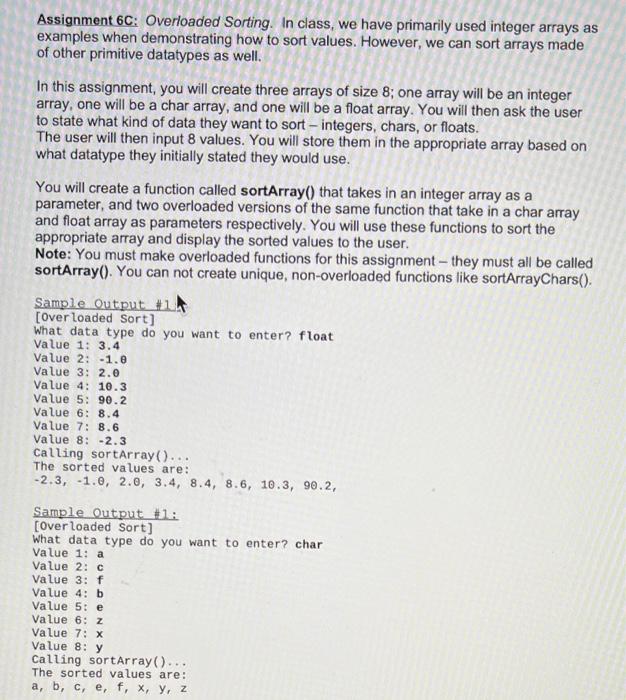 Solved Assignment 6C: Overloaded Sorting. In class, we have | Chegg.com