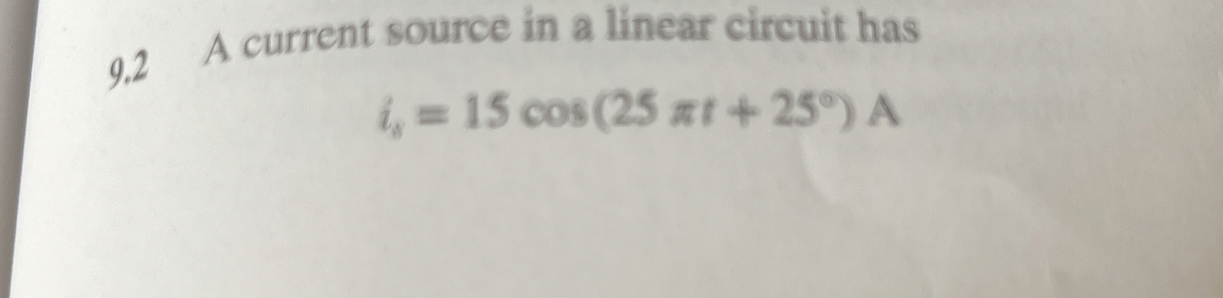 Solved 9.2 ﻿A current source in a linear circuit | Chegg.com