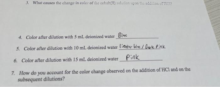 Solved 3. What causes the change in color of the cobalt(II) | Chegg.com