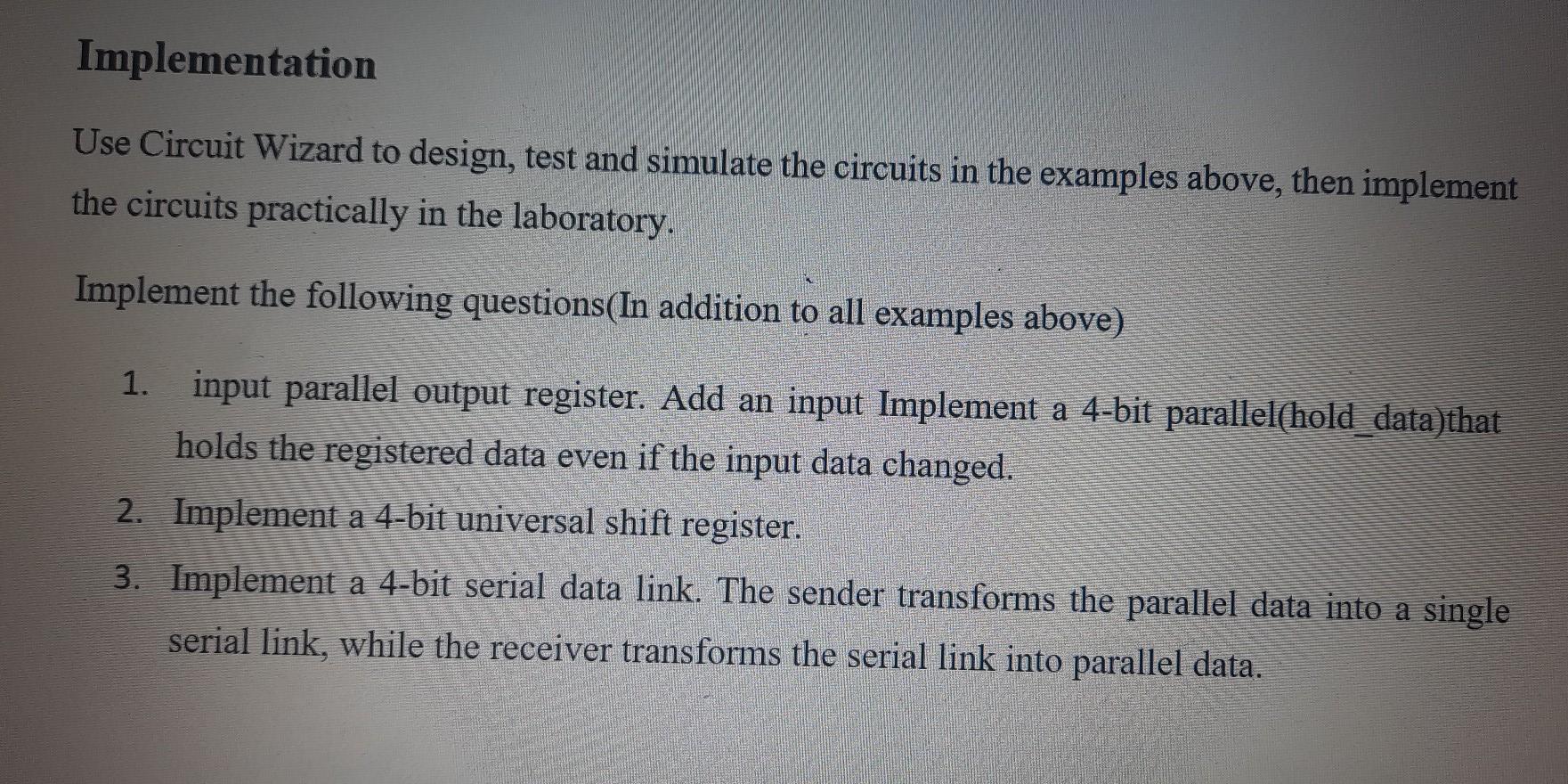 Solved Implementation Use Circuit Wizard to design, test and | Chegg.com