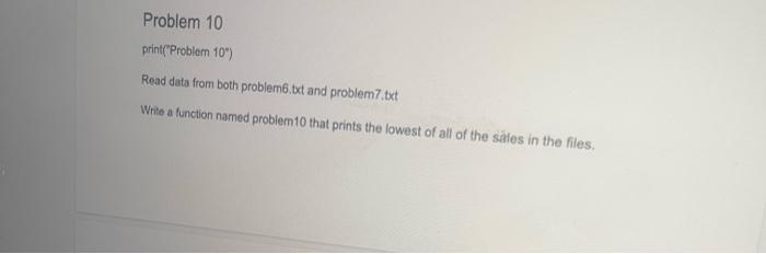 Solved Problem 10 print('Problem 10\%) Read data from both | Chegg.com