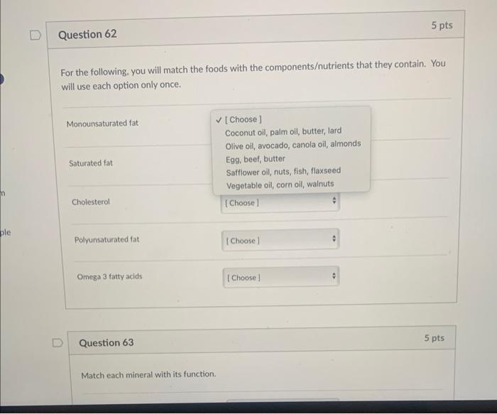 Solved For the following. you will match the foods with the | Chegg.com