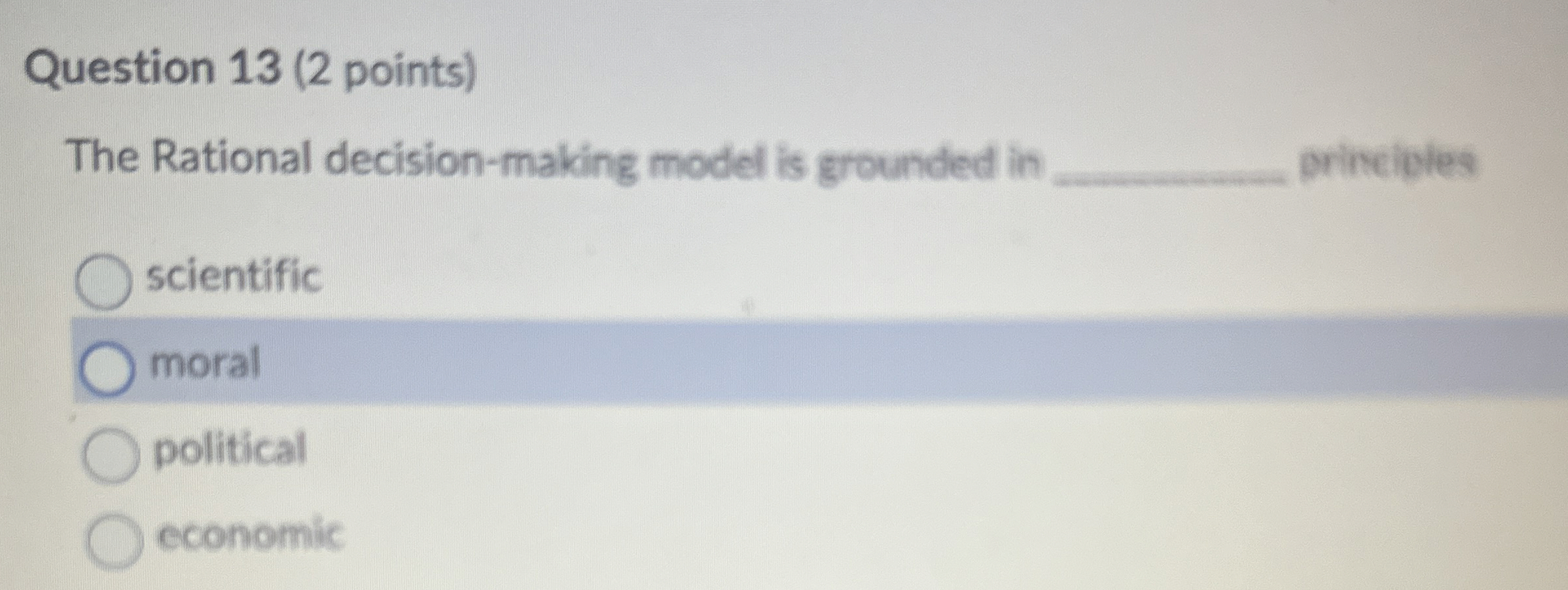 Question 13 (2 ﻿points)The Rational decision-making | Chegg.com