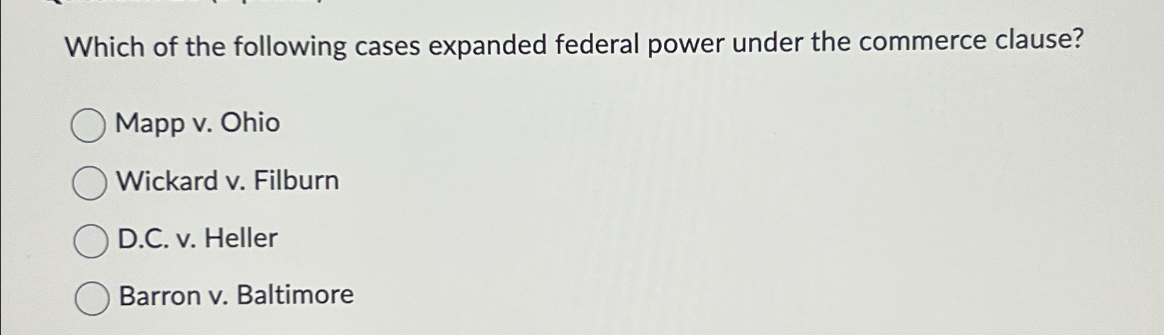 Which of the following cases expanded federal power | Chegg.com