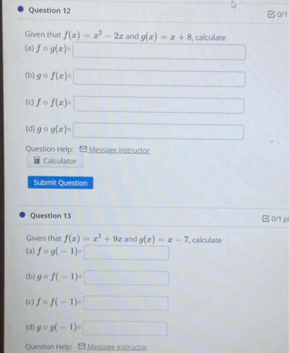 Solved Question 12 B0/1 Given that f(x) = x2 – 2a and g(x) = | Chegg.com Solved Question 12 B0/1 Given that f(x) = x2 – 2a and g(x) = | Chegg.com