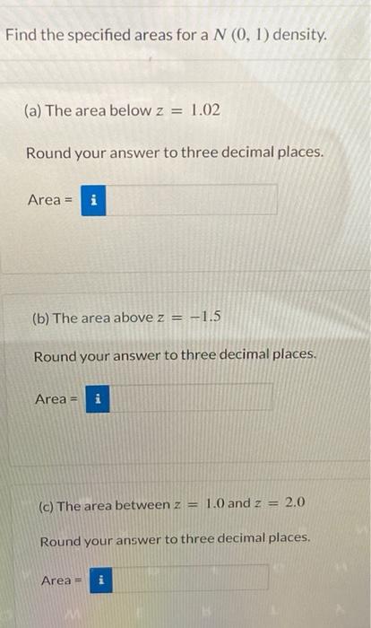 Solved HELP ASAP!!Find the specified areas for a N (0, 1) | Chegg.com