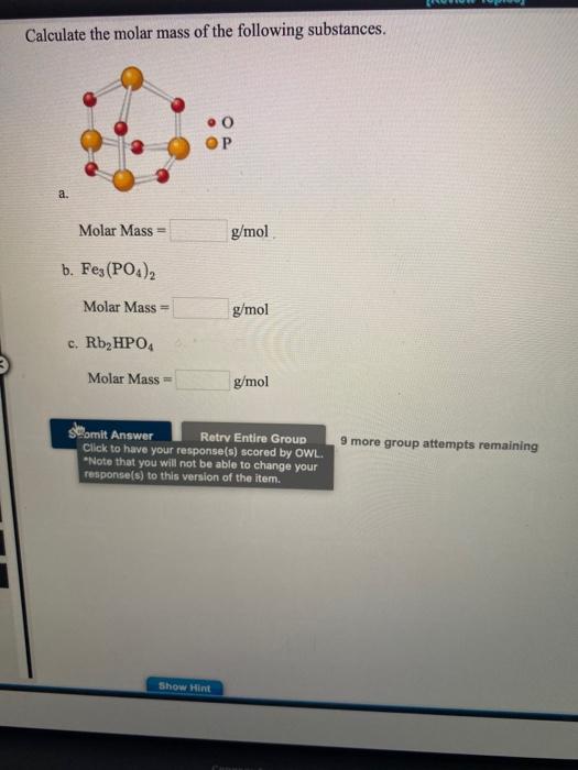Solved Calculate the molar mass of the following substances. | Chegg.com