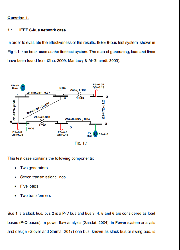 1.1 IEEE 6-bus network case In order to evaluate the | Chegg.com