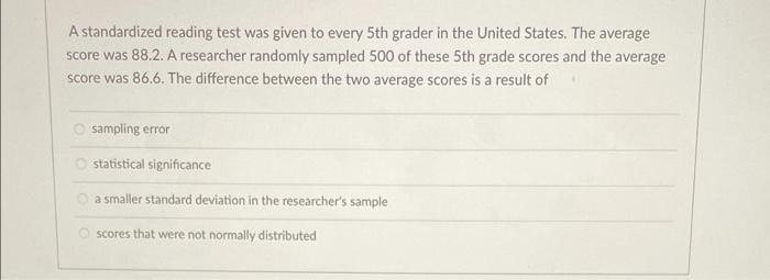 Solved A standardized reading test was given to every 5th | Chegg.com