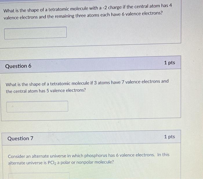 Solved What is the shape of a tetratomic molecule with a -2 | Chegg.com