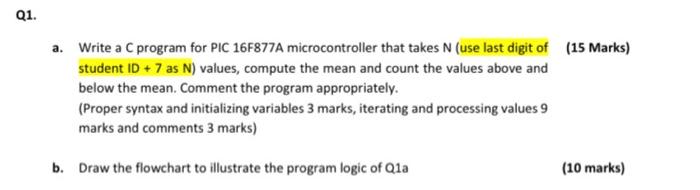 Solved Q1. a. Write a C program for PIC 16F877A | Chegg.com