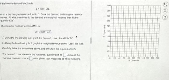 Solved It the inverse demand function is p=360−20 What is | Chegg.com