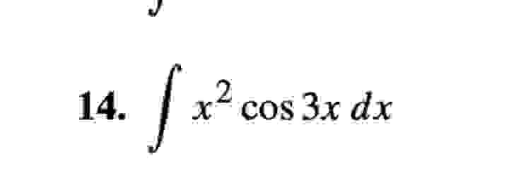 Solved In Exercises 7–36, ﻿evaluate using Integration by | Chegg.com
