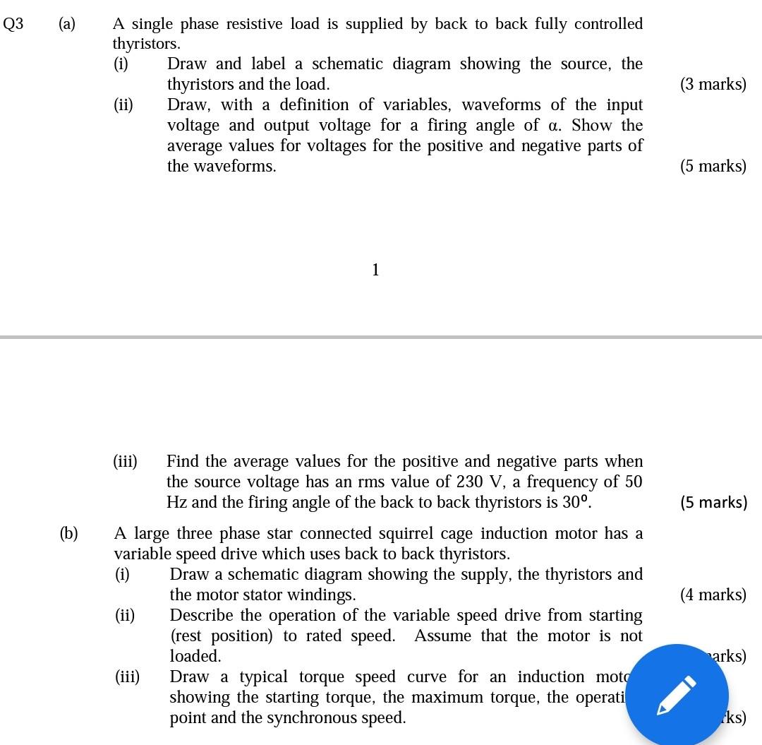 Solved Q3 (a) (3 marks) A single phase resistive load is | Chegg.com