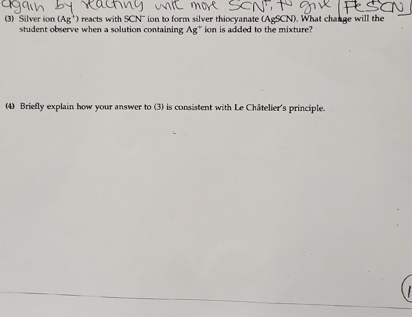 Solved (3) Silver ion (Ag+)reacts with SCN−ion to form | Chegg.com
