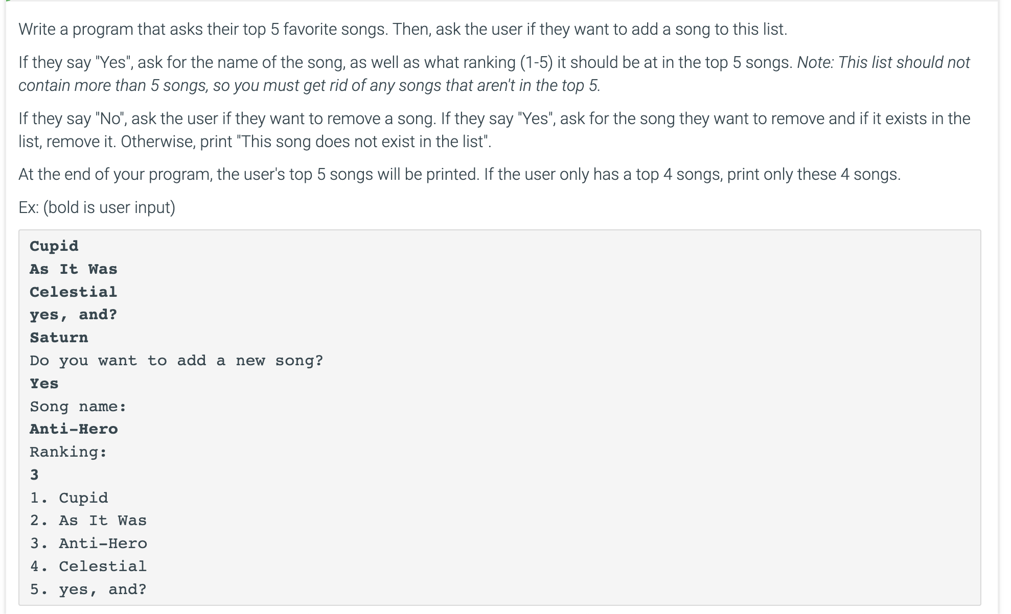 Solved Help please! Write a program that asks their top 5 | Chegg.com
