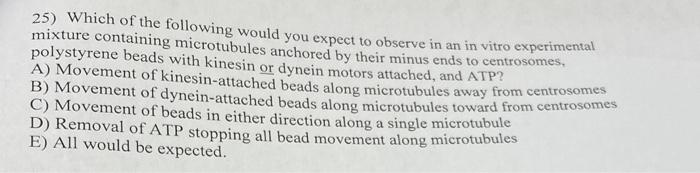 Solved 20. The critical concentration for tubulin | Chegg.com
