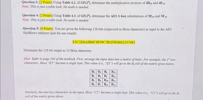 Question 3: [ 2 Points] Using Table 4.2 , of GF(25), | Chegg.com