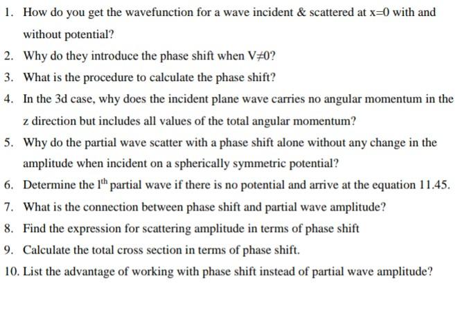 Solved 1. How do you get the wavefunction for a wave | Chegg.com