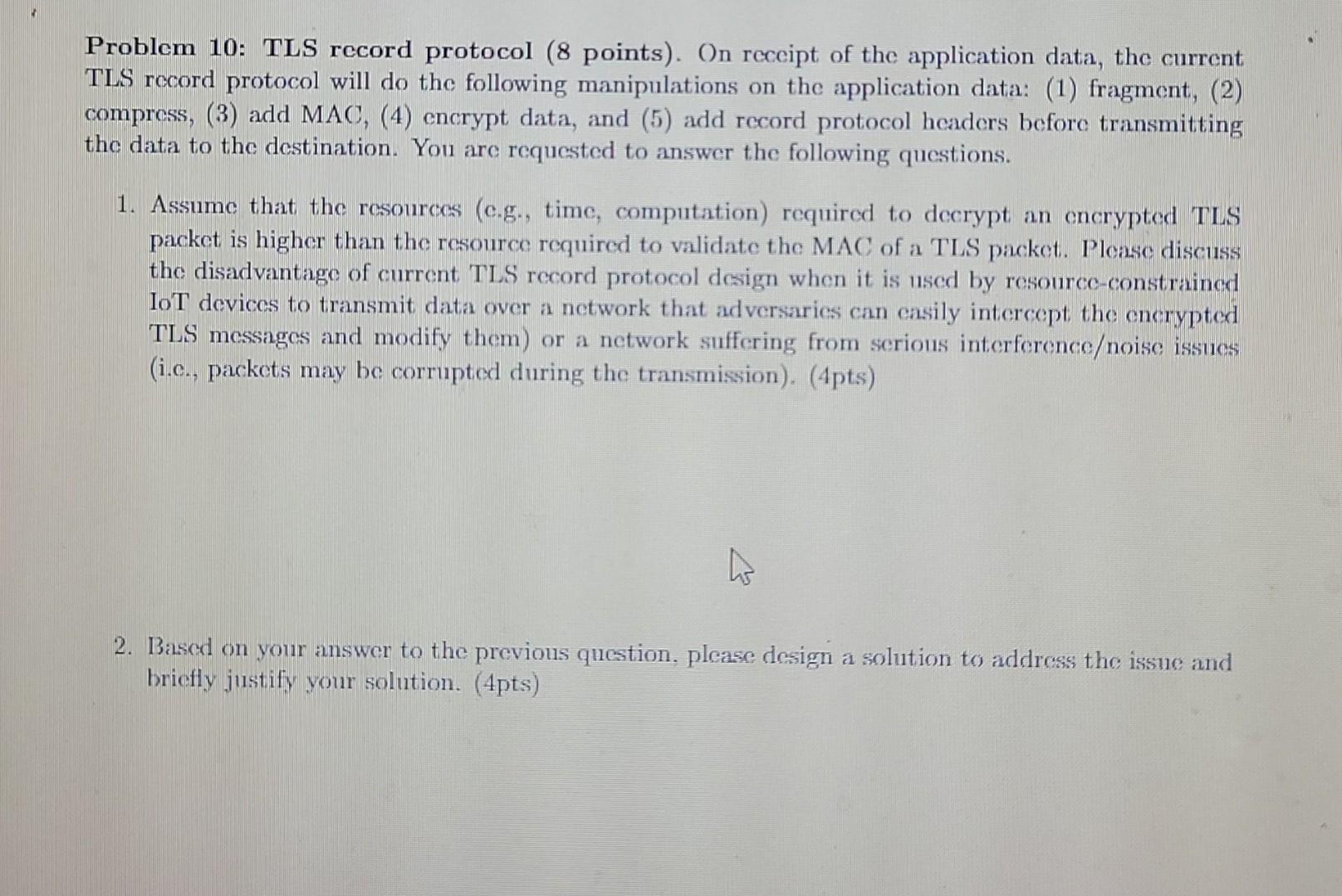 Solved Problem 10: TLS record protocol (8 points). On | Chegg.com