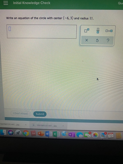 Solved = Initial Knowledge Check Que Write an equation of | Chegg.com