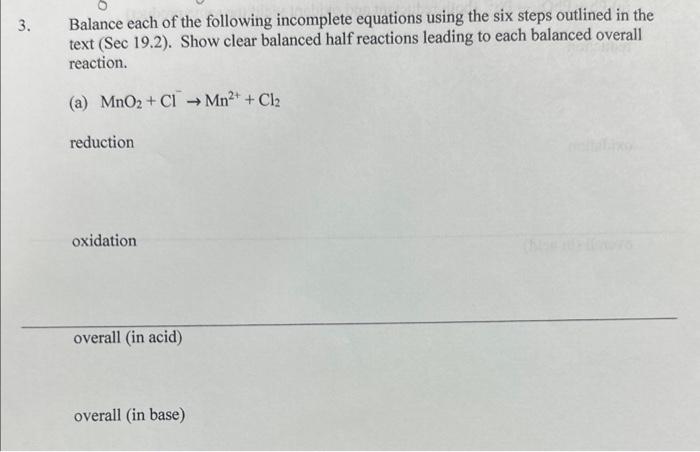 Solved 3 Balance Each Of The Following Incomplete Equations