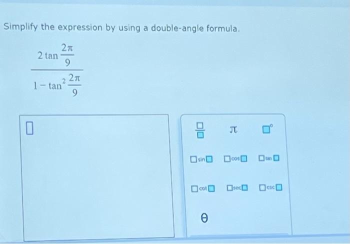 Solved Simplify the expression by using a double-angle | Chegg.com