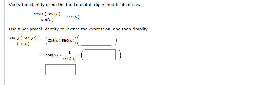 Solved Verify the identity using the fundamental | Chegg.com