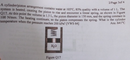 Solved A cylinder/piston arrangement contains water at | Chegg.com