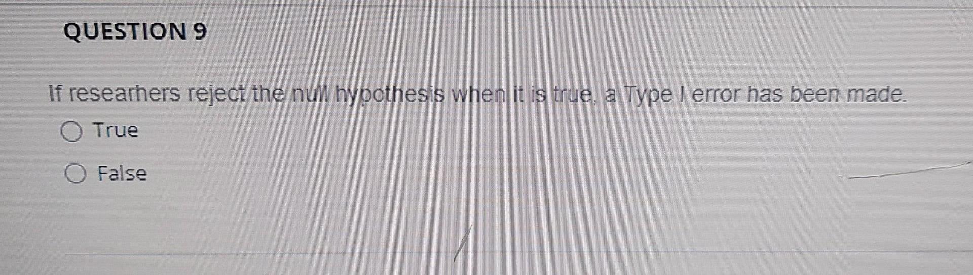 Solved QUESTIONS If researhers reject the null hypothesis | Chegg.com