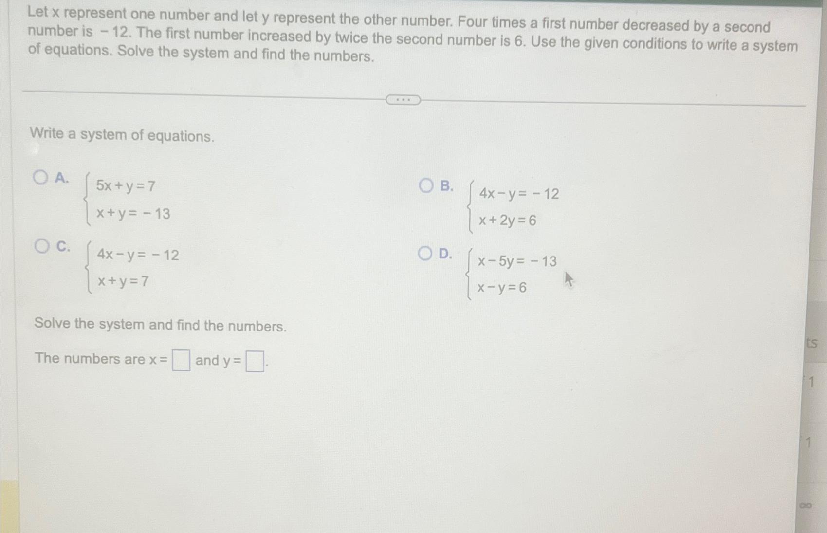 Solved Let x ﻿represent one number and let y ﻿represent the | Chegg.com