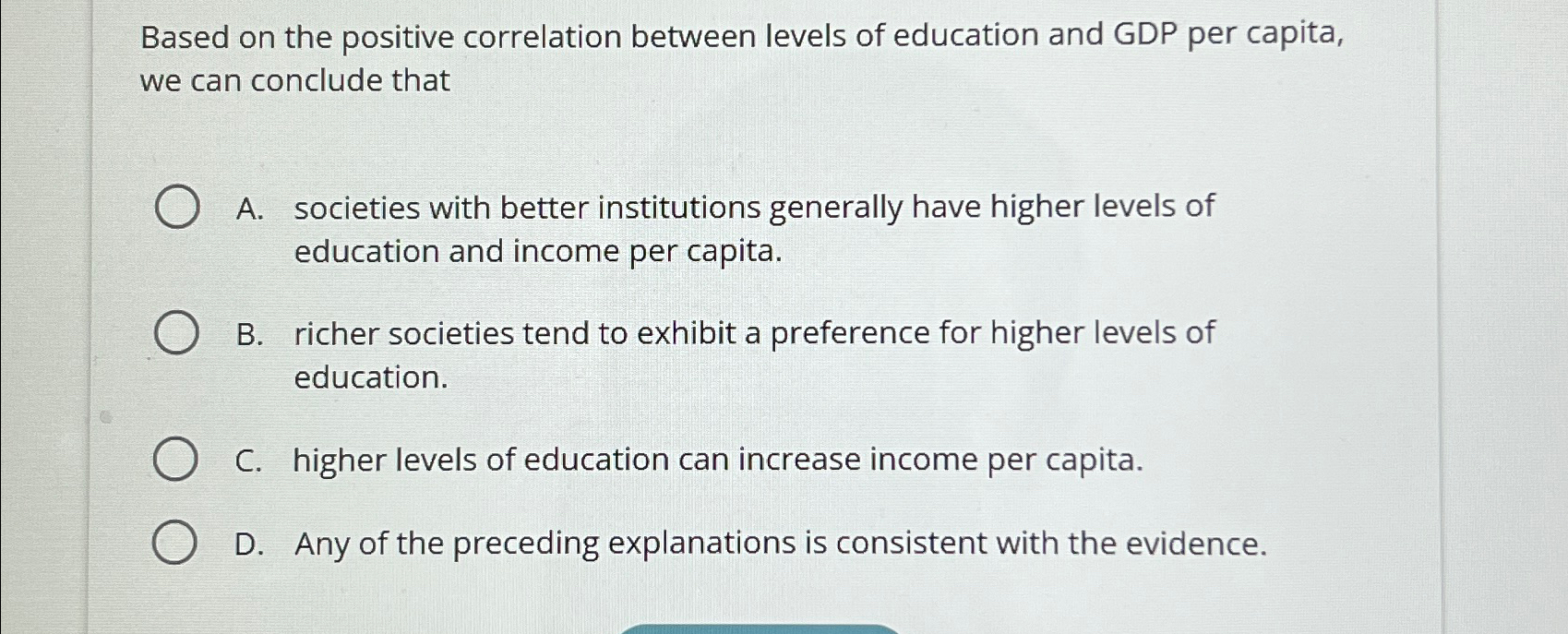 Solved Based on the positive correlation between levels of | Chegg.com